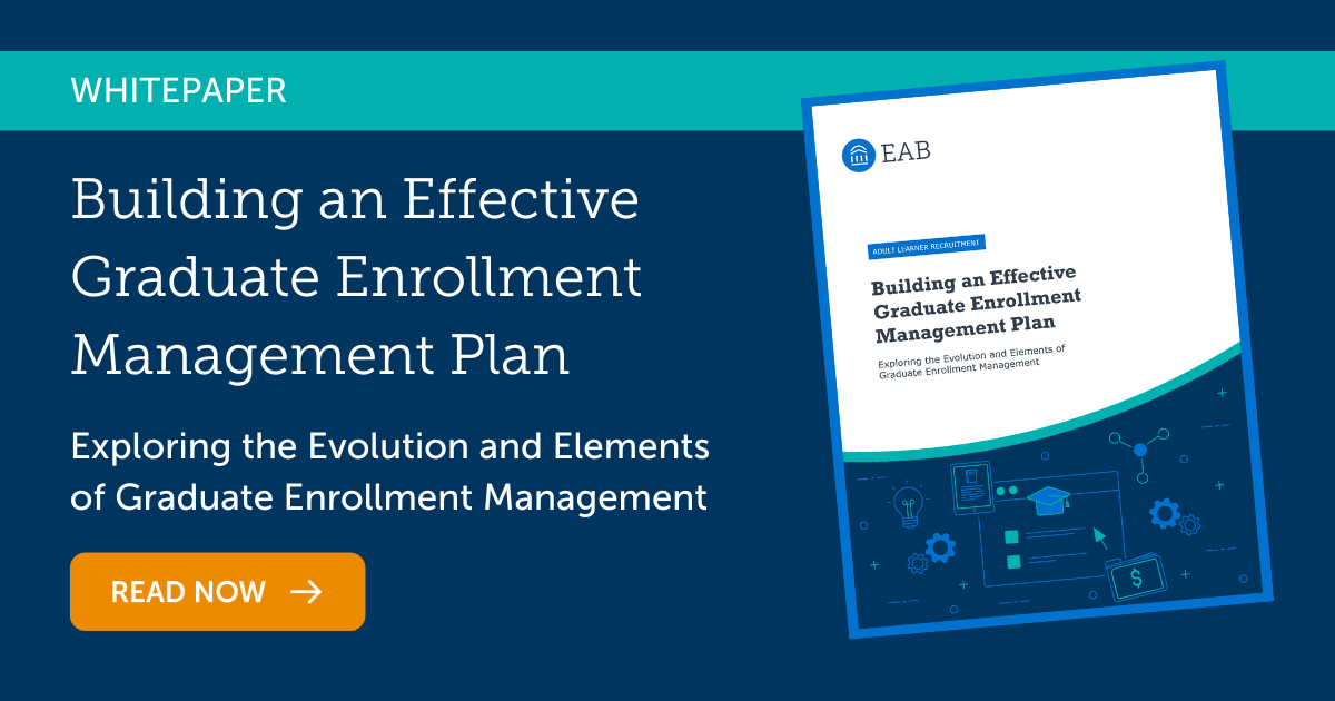 Building an Effective Graduate Enrollment Management Plan